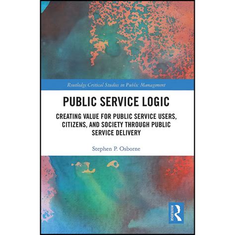 قیمت و خرید کتاب Public Service Logic اثر Stephen P Osborne انتشارات