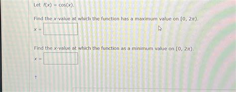 Solved Let F X Cos X Find The X Value At Which The Chegg