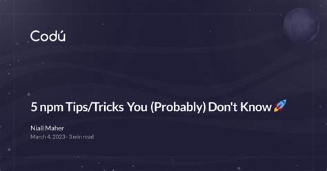 5 Npm Tipstricks You Probably Dont Know 🚀 By Niall Maher Codú