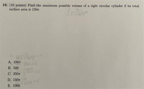 Solved 19 10 Points Find The Maximum Possible Volume Of A