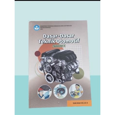 Jual ORI Buku Teks Siswa Dasar Dasar Teknik Otomotif Kelas 10 Semester