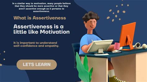 Assertiveness Is A Little Like Motivation
