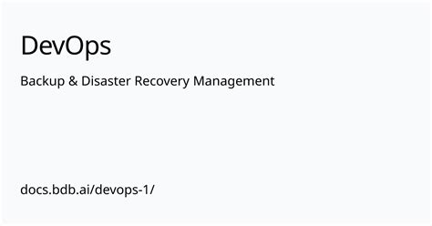 Backup Disaster Recovery Management DevOps