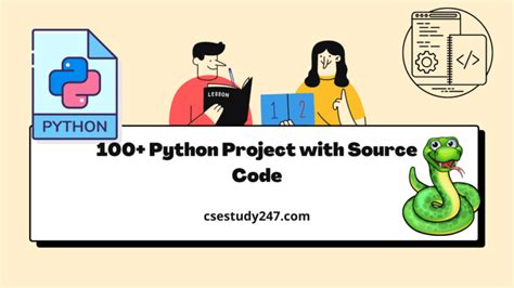 100 Python Projects With Source Code ⋆ Csestudy247