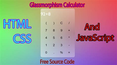 Glass Morphism Calculator Using Pure Html Css And Javascriptwith Free Source Code Youtube