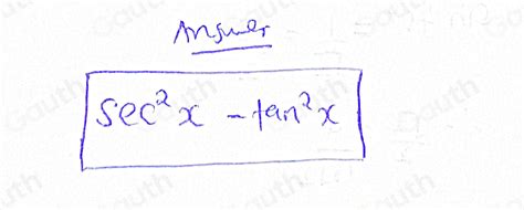 solved which trigonometric identity below is equal to cscx sin x