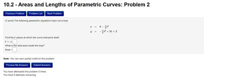 Solved 102 Areas And Lengths Of Parametric Curves