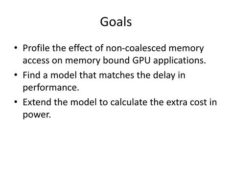 Ppt Modeling Gpu Non Coalesced Memory Access Powerpoint Presentation Id