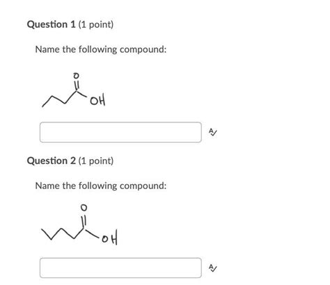 Solved Question 3 1 Point Name The Following Compound Chegg
