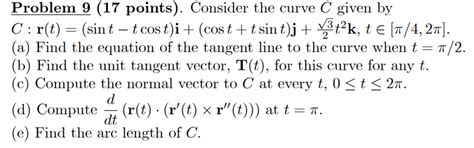 solved problem 9 17 points consider the curve c given by