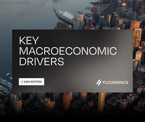 Macroeconomic Trends Shaping Vancouvers Cre Market 2024 Edition