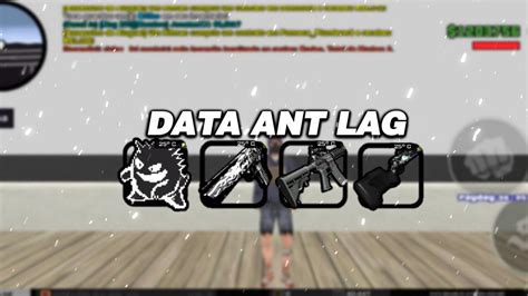 SAIU DATA MODIFICADA ANT LAG ANT CRASH PARA SAMP LAUNCHER SAMP MOBILE