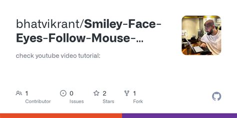 Smiley Face Eyes Follow Mouse Cursor Css Jsindexhtml At Master · Bhatvikrantsmiley Face Eyes