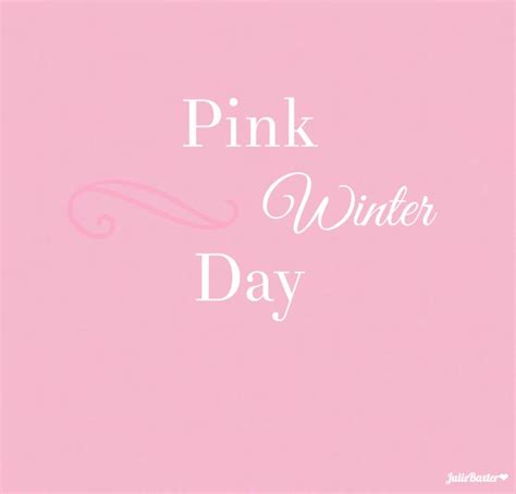 Tickled Pink A Pink Winter Day