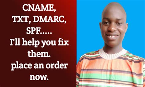 Setup Spf Dmarc Txt For Email Delivery By Splendorochuko Fiverr