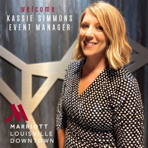 Louisville Marriott Downtown On Linkedin We Are Excited To Introduce Kassie Simmons Cta