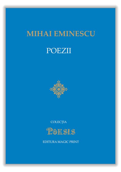 Poezii Mihai Eminescu MGP Magic Print Tipografie Si Editura