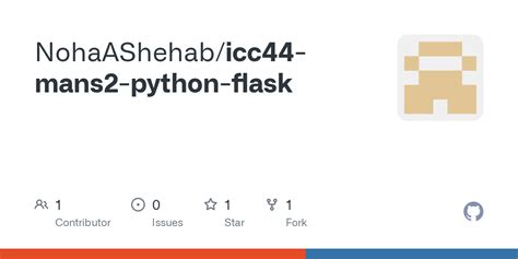GitHub NohaAShehab Icc44 Mans2 Python Flask