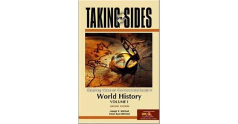 Taking Sides Clashing Views On Controversial Issues In World History