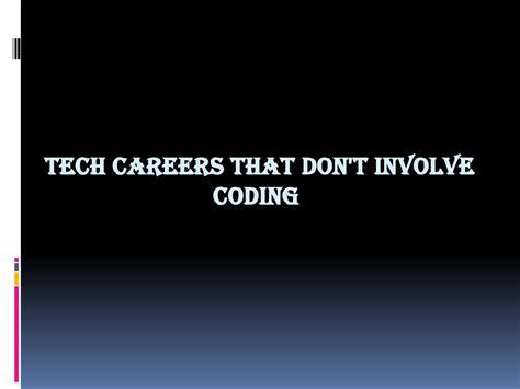 Tech Careers That Dont Involve Coding By Orestestech Issuu