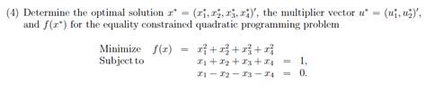 Solved Determine The Optimal Solution Chegg
