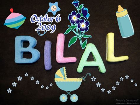 Baby Alanna's Clay Names: Bilal