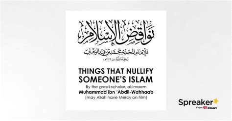 Things That Nullify Someones Islam