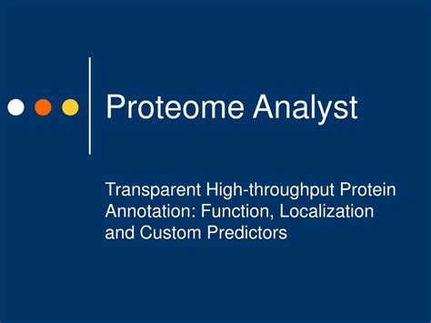 Ppt Proteome Analyst Powerpoint Presentation Free Download Id3920366