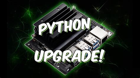 Improve Python On Jetson Nano Tutorial Slightly Sarcastic