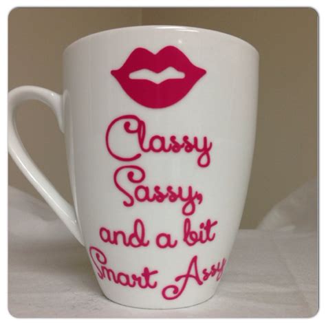 Classy Sassy And A Bit Smart Assy Mug With Lips