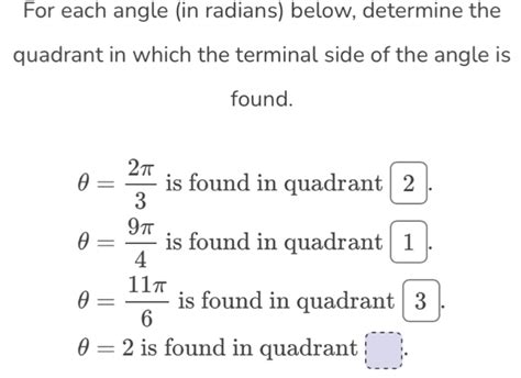 For Each Angle In Radians Below Determine The Quadrant In Which The