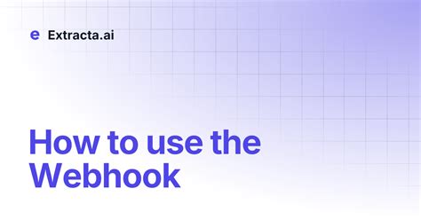 Webhook LEGACY Extracta Ai