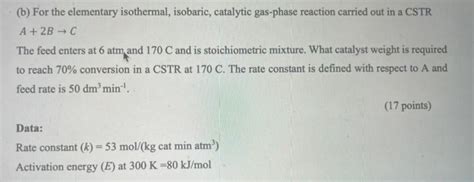 Solved B ﻿for The Elementary Isothermal Isobaric