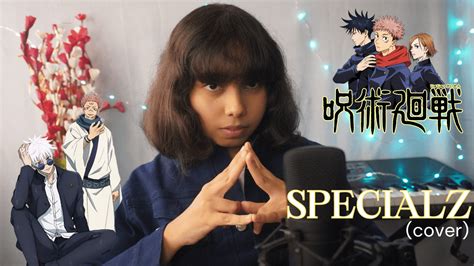 I Made A Cover Of Specialz Jujutsu Kaisen Rcoversongs