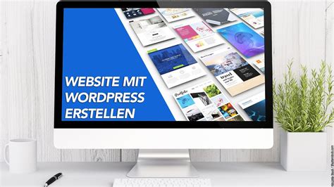 Website Erstellen Mit Wordpress So Einfach Geht S Youtube