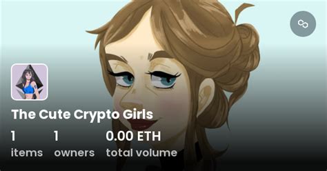 The Cute Crypto Girls Collection Opensea