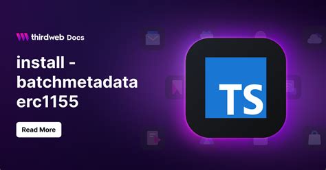 Install Batchmetadataerc1155 Typescript Sdk