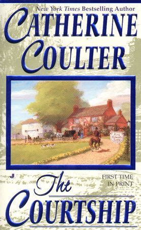 The Courtship by Catherine Coulter: 9780515127218 | PenguinRandomHouse ...