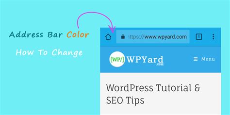 How To Change The Color Of Address Bar In Mobile Browser