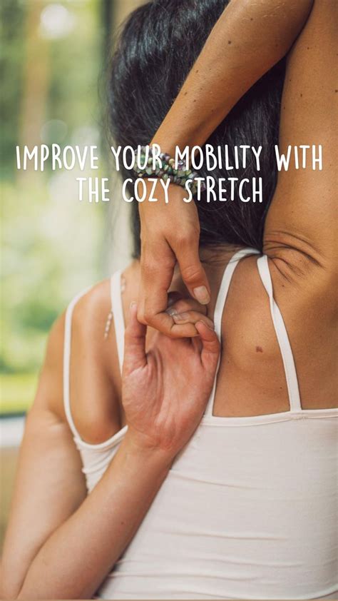 Improve Your Mobility And Flexibility Improve Yourself Improve Back