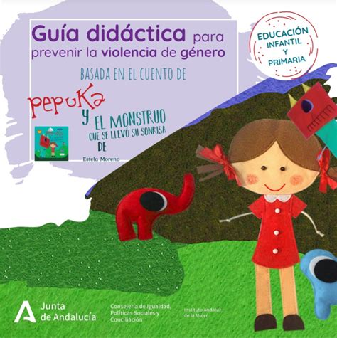 NUEVA GUÍA DIDÁCTICA PARA LA PREVENCIÓN DE LA VIOLENCIA DE GÉNERO EN