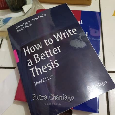 How To Write A Better Thesis 3rd Third Edition By Evans 3 Print Book Shopee Malaysia