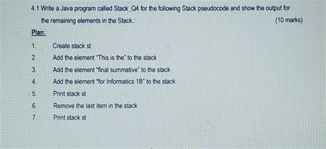 4 1 Write A Java Program Called Stack Q4 For The Chegg
