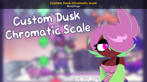 Custom Dusk Chromatic Scale Friday Night Funkin Modding Tools