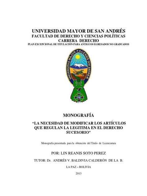 Necesidad De Modificar Los Artículos Que Regulan La Legítima En Bolivia