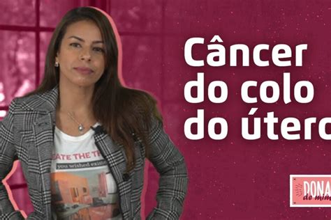 Câncer De Colo Do útero • Eupaciente