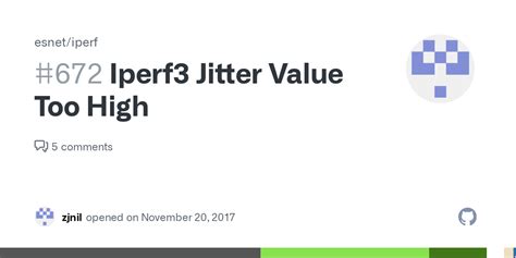 Iperf3 Jitter Value Too High · Issue 672 · Esnetiperf · Github