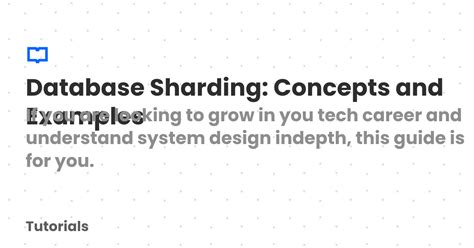 Database Sharding Concepts And Examples Tutorials