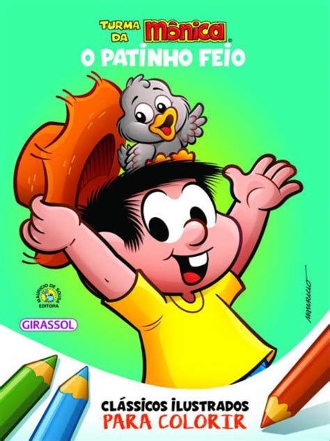 Turma Da MÔnica ClÁssicos Ilustrados Para Colorir O Patinho Feio Vol