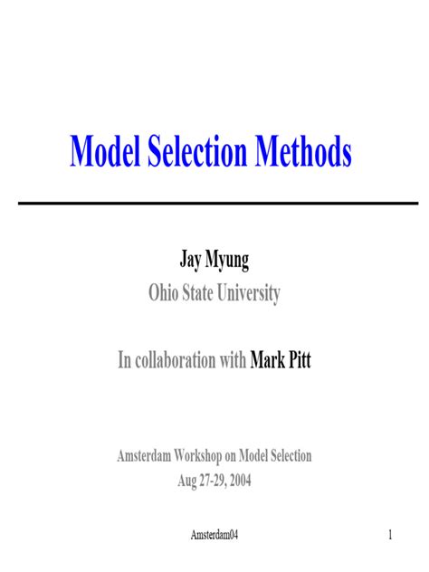 Myung Ohio State Model Selection Methods Pdf